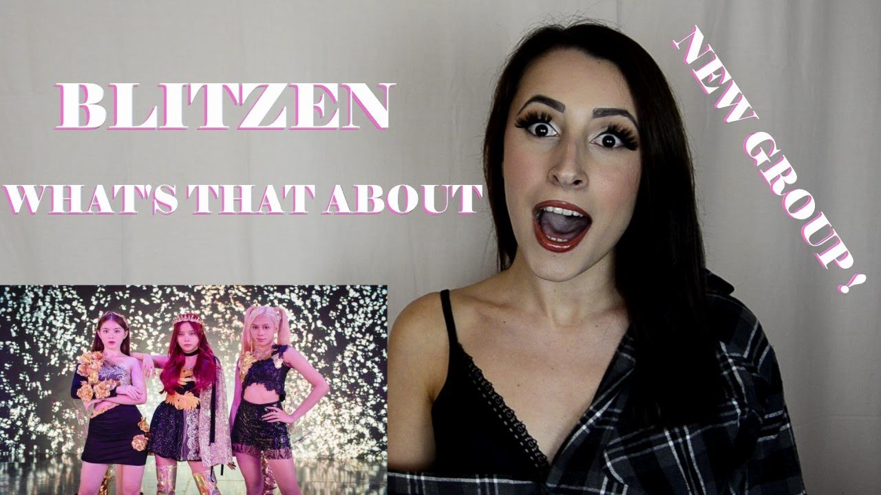 BLITZEN "What's That About?" Official M/V | REACTION - YouTube
