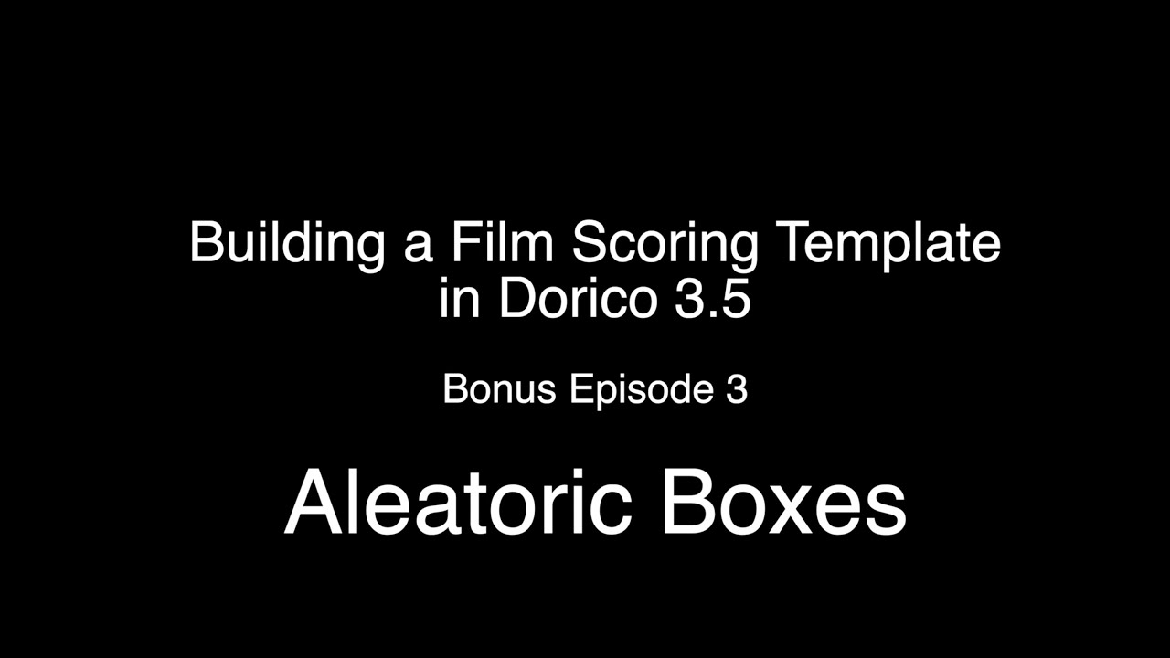 Aleatoric Boxes in Dorico 3.5 - YouTube