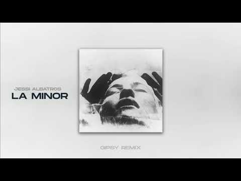 Jessi Albatros - Ля Минор (GIPSY Remix)