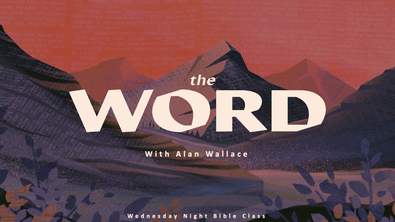 The Word with Alan Wallace - YouTube