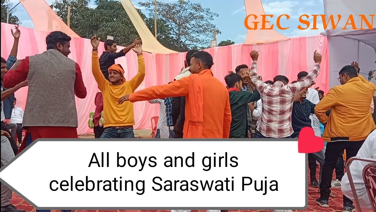 GEC SIWAN 2023 All boys&girls celebrating Saraswati Puja #college # ...
