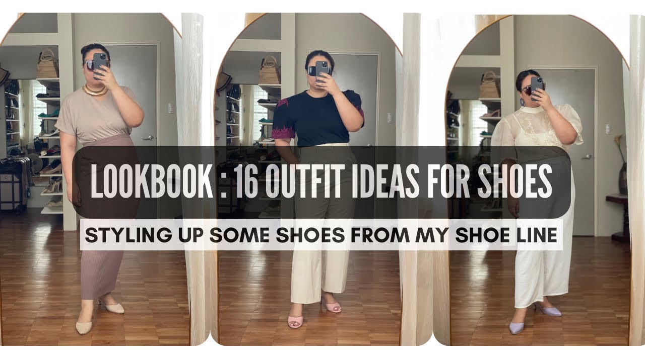 LOOKBOOK : STYLING UP SOME SHOES FROM MY SHOE LINE - YouTube