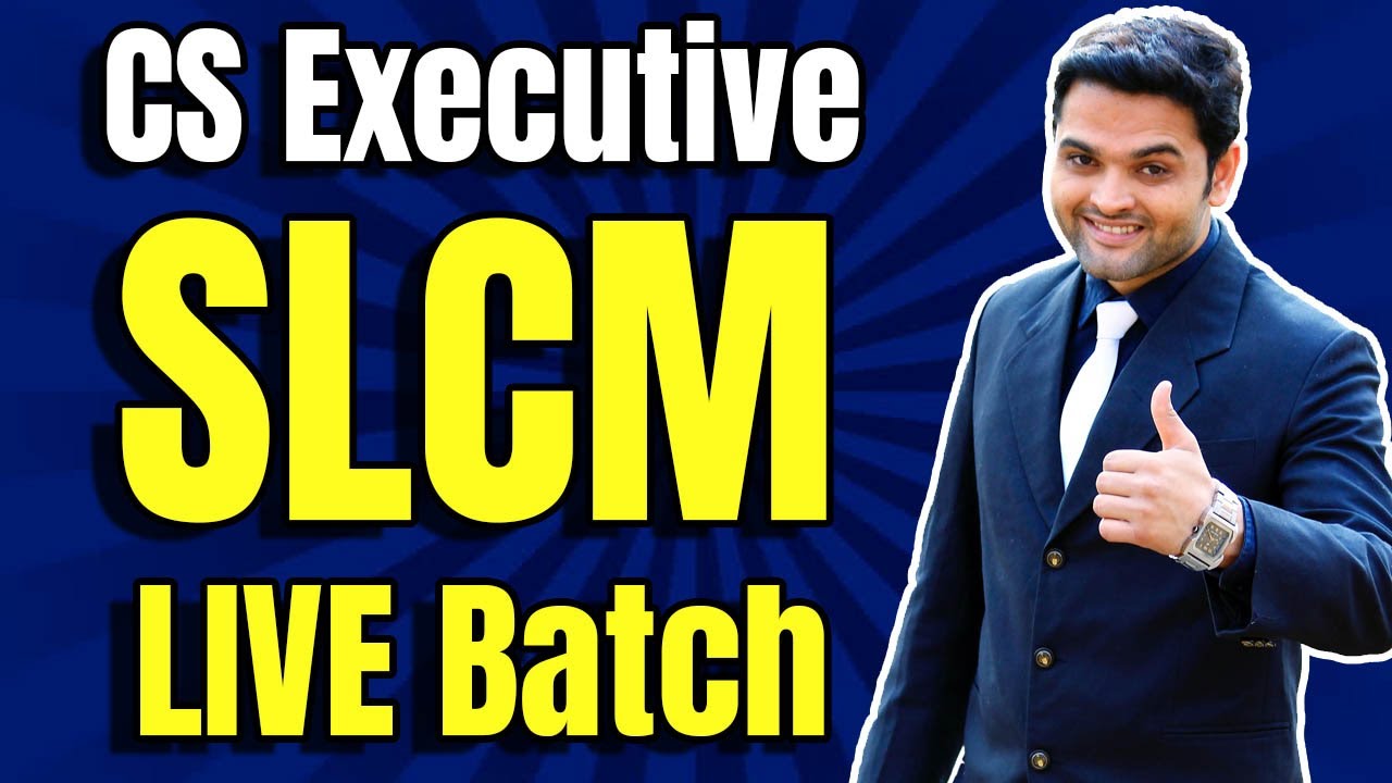 SLCM Online Classes | SLCM LIVE BATCH | Best CS Executive Online ...