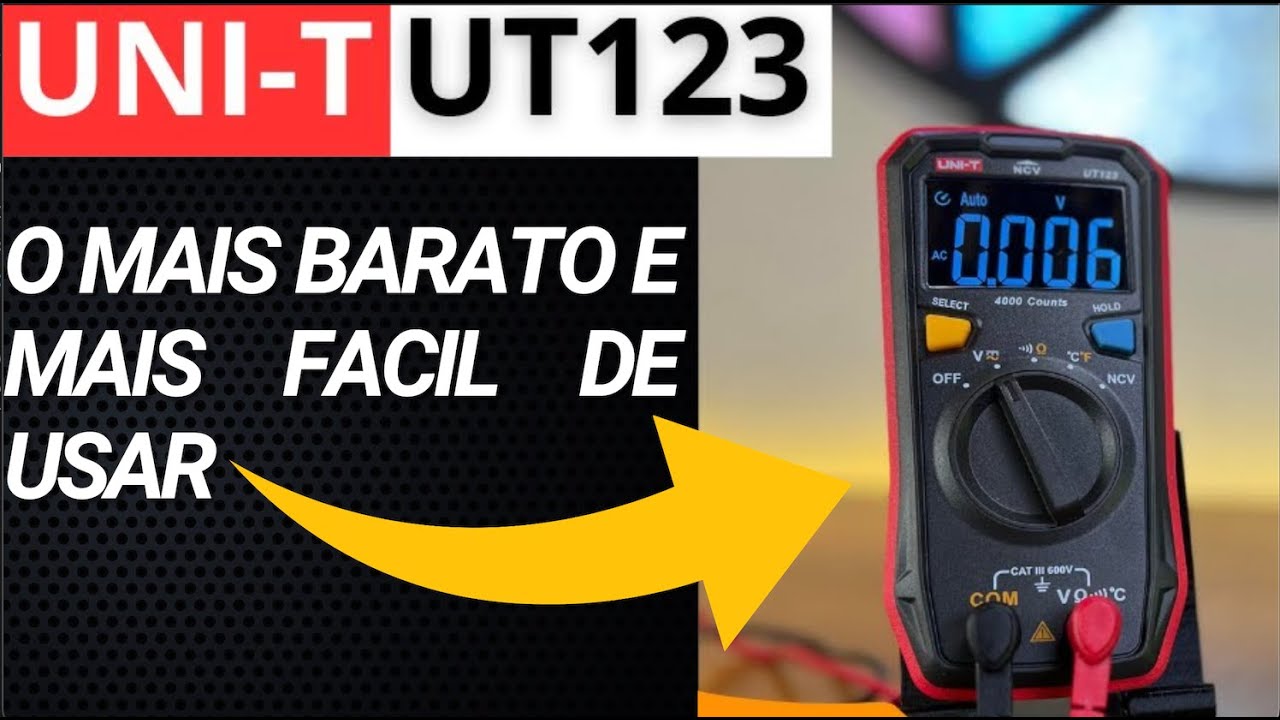O MELHOR E MAIS BARATO! MULTÍMETRO FÁCIL DE USAR UNI-T 123 COM FUNÇÃO ...