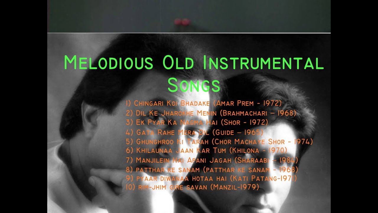 Melodious Old Instrumental songs - YouTube