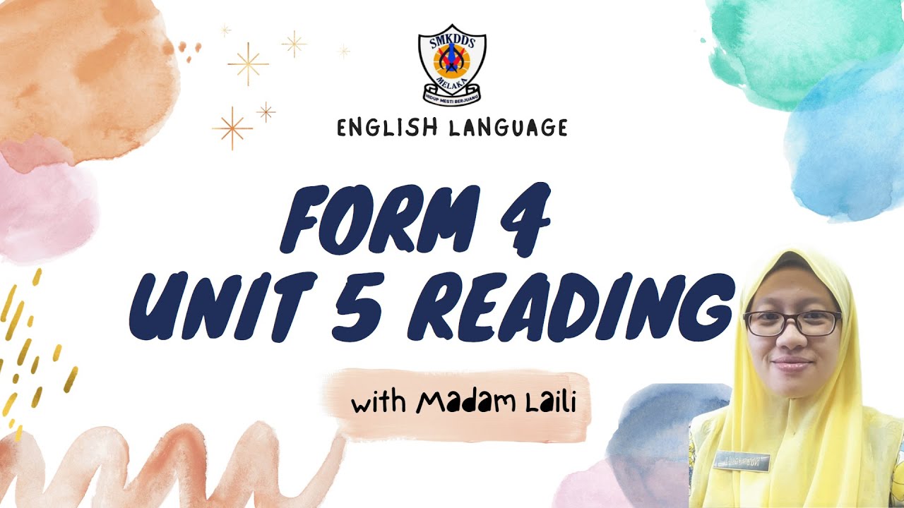 English Language Form 4: Unit 5 Reading - YouTube
