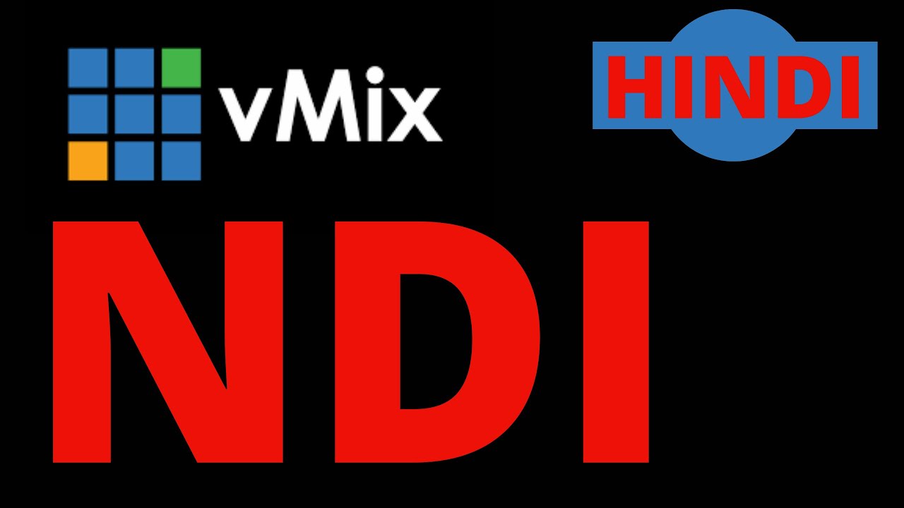 How to Use NDI vMix Hindi | NDI tutorial vMix | vMix NDI | updated ...