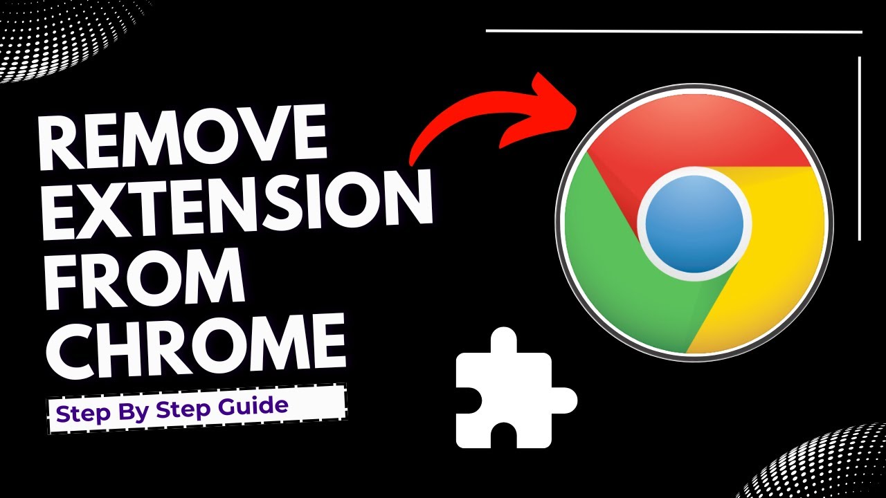 how to remove extension on chrome (Step By Step Guide) - YouTube