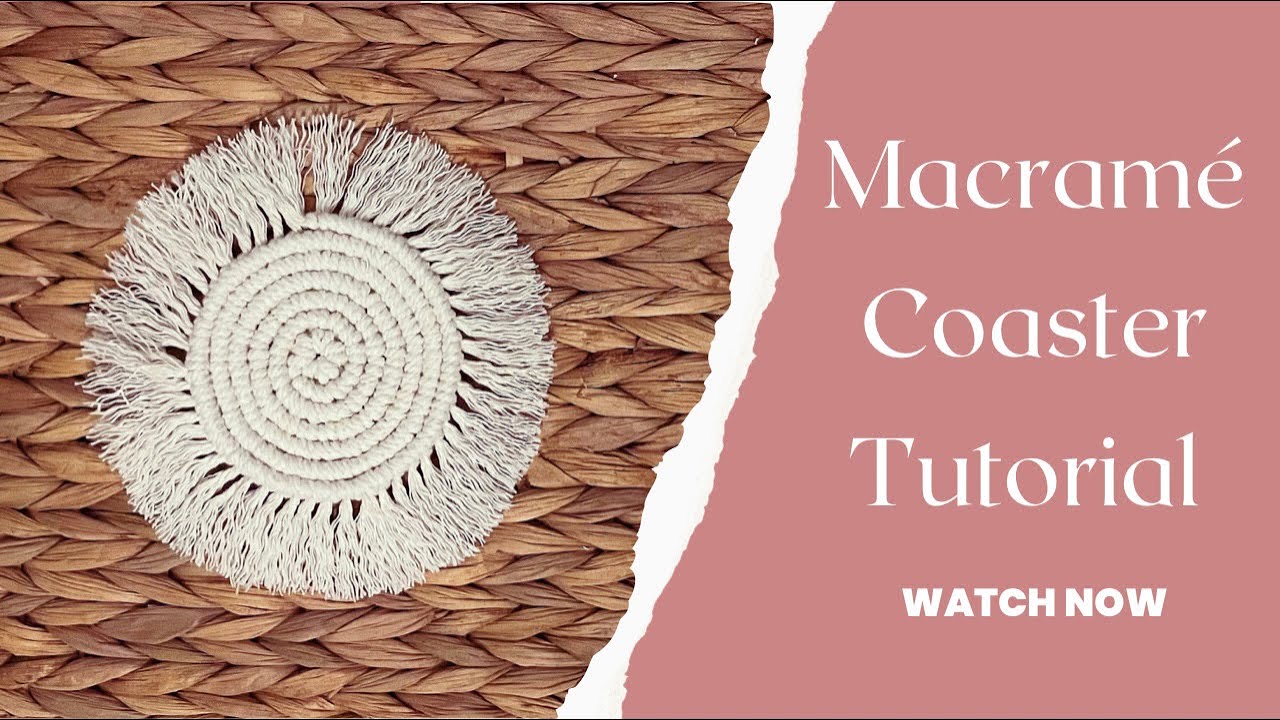 Macramé coaster tutorial | super quick tutorial | perfect for beginners ...