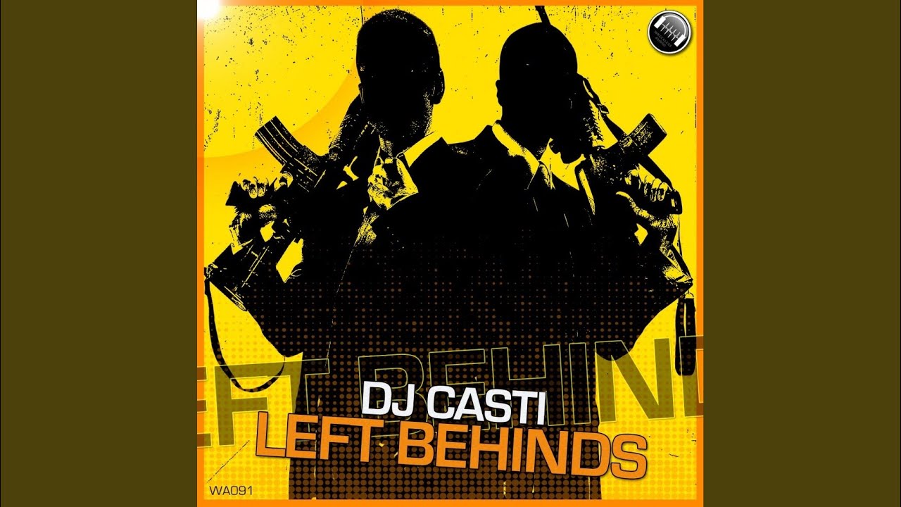 Left Behinds (Original Mix) - YouTube