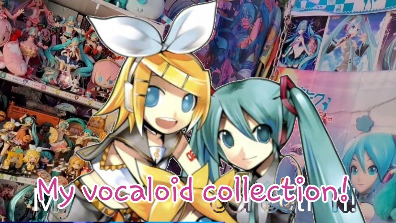 My Vocaloid collection🌟(2025) - YouTube