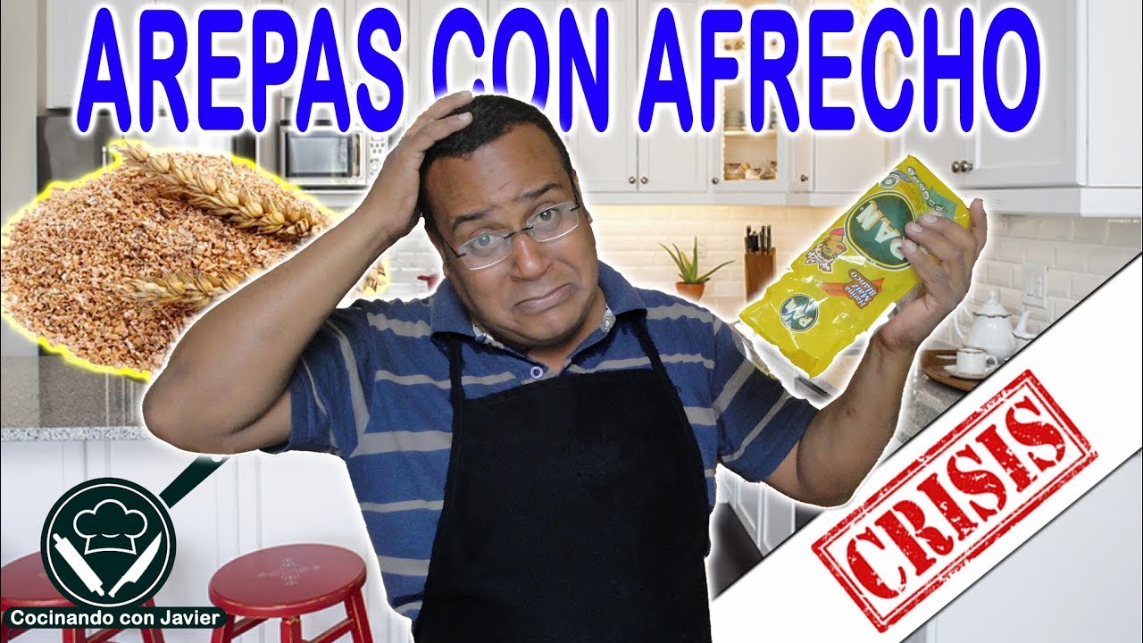 AREPAS CON AFRECHO | Receta fácil | COCINANDO EN CRISIS - YouTube