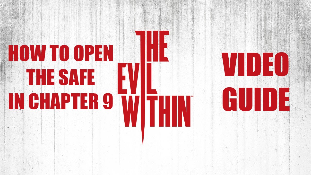 The Evil Within - How to open the safe in Chapter 9 - YouTube