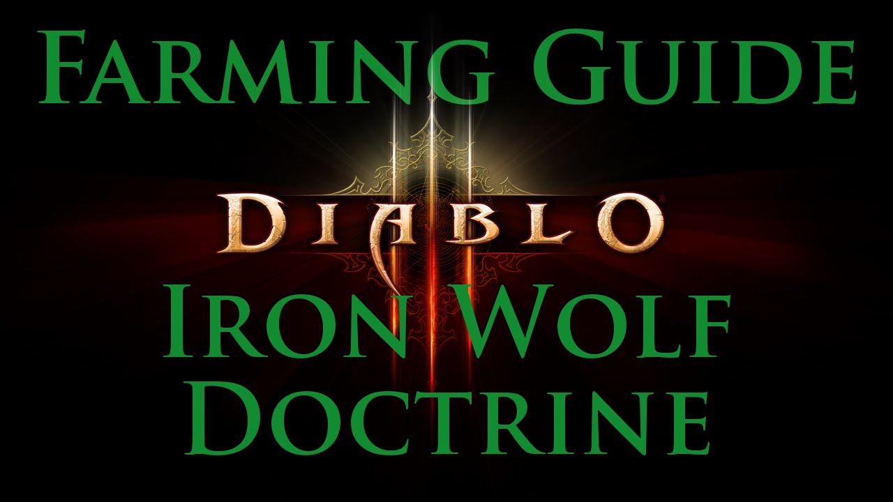 Diablo III - Farming Iron Wolf Doctrines - YouTube