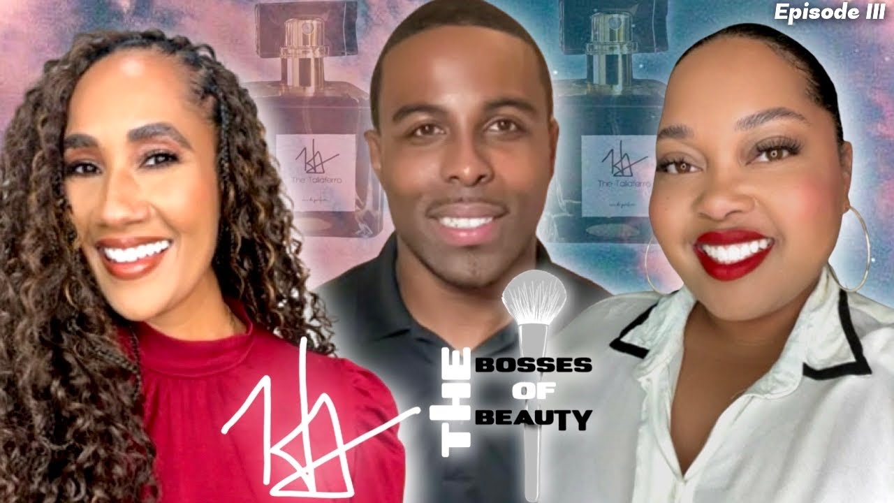 The Bosses of Beauty Episode III with Special Guest The Taliaferro ...