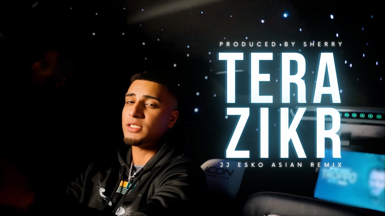 JJ Esko - Tera Zikr "Asian Remix" | ProdbySherry - YouTube