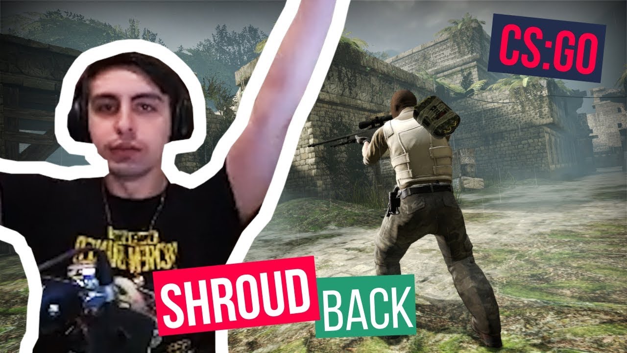 Shroud Back in CS:GO MAD SKILLS | Zone - YouTube