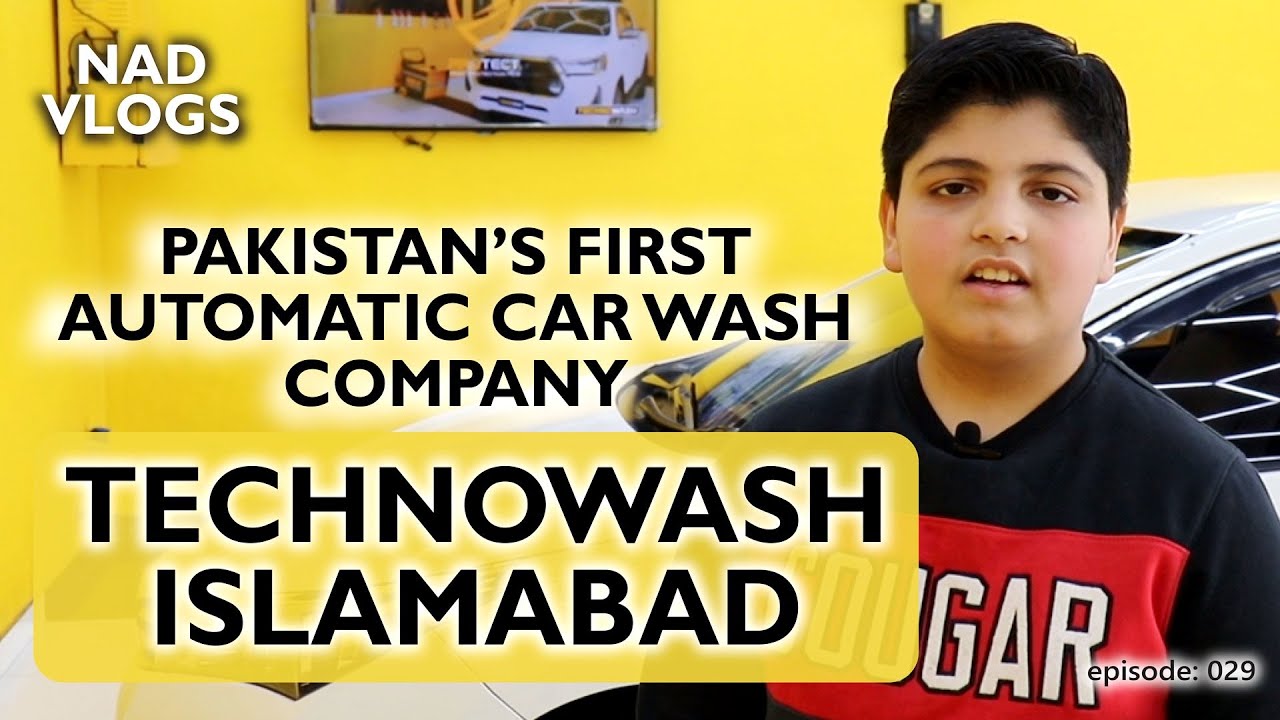 TechnoWASH | Pakistan's First Company of Automatic Car Wash Systems | TECHNO WASH | ISB | NAD ...