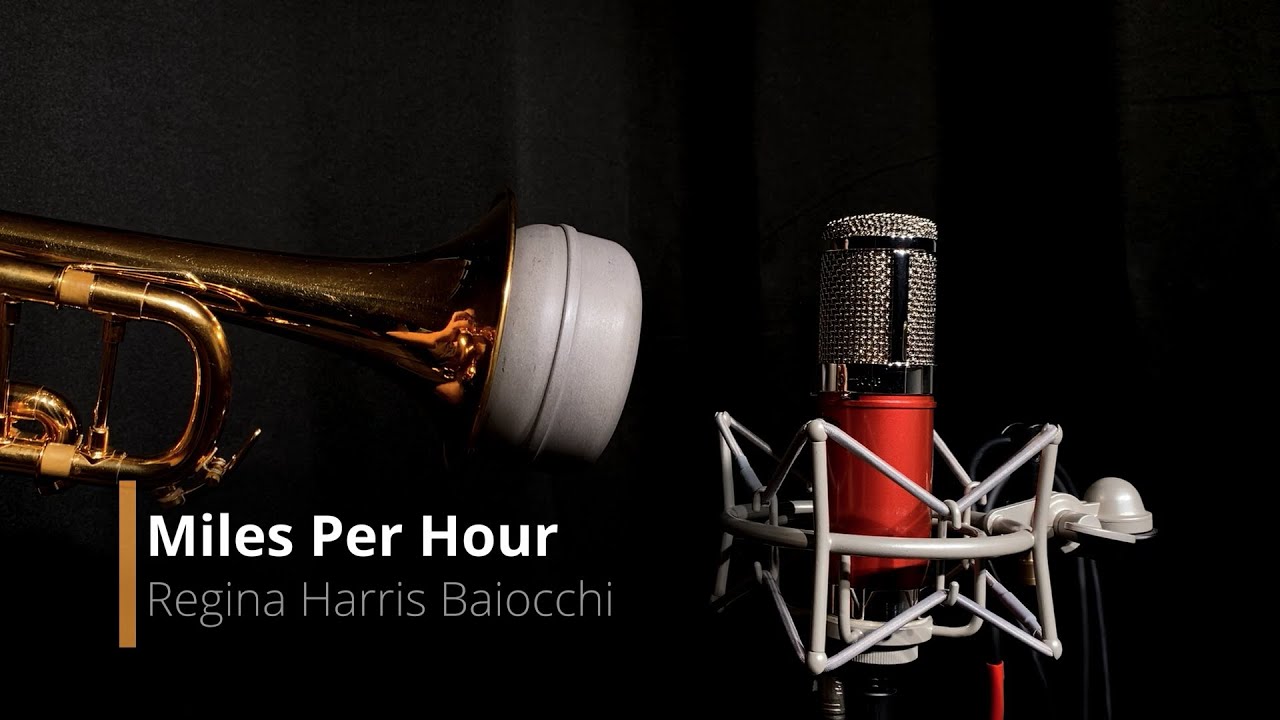 Miles Per Hour - Regina Harris Baiocchi (For Solo Trumpet) - YouTube