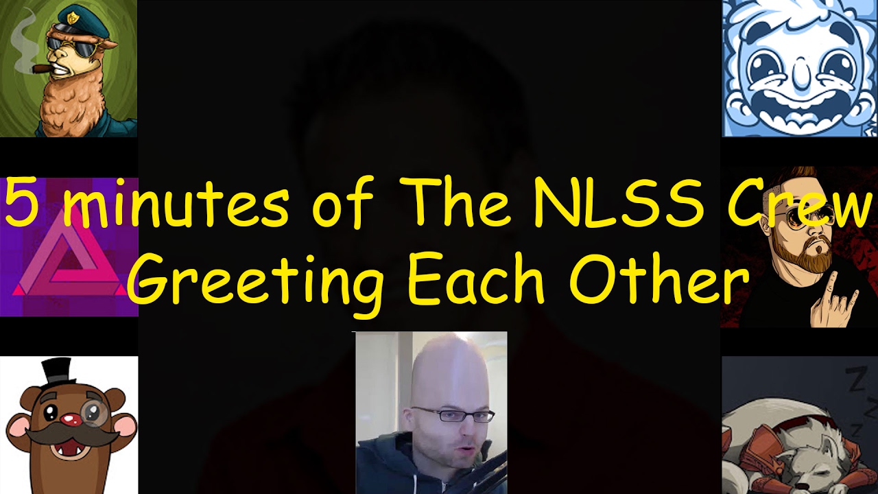 5 Minutes Of The NLSS Crew Greeting Each Other - YouTube