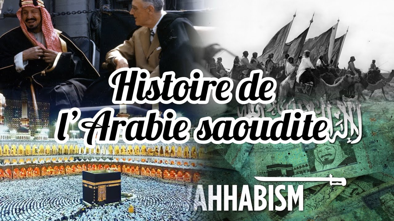 Histoire de l’Arabie saoudite: Le pays de naissance de Mahomet et de l ...