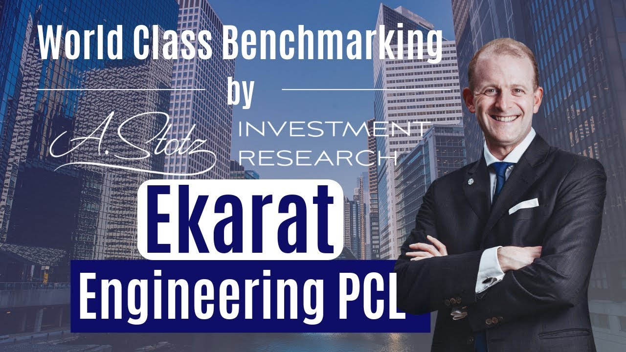 Ekarat Engineering PCL (AKR TB) | World Class Benchmarking - YouTube