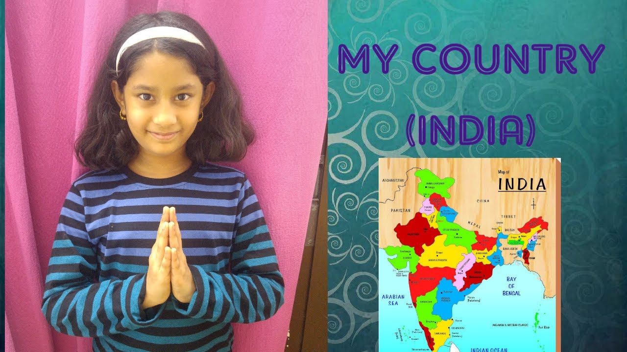 My Country India. Speech and Essay writting on My Country. Easy 10 ...