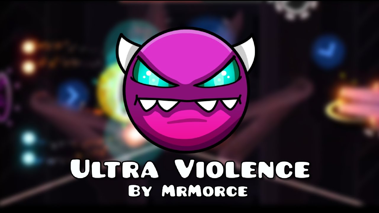 Geometry Dash - ULTRA VIOLENCE [CZ] - YouTube