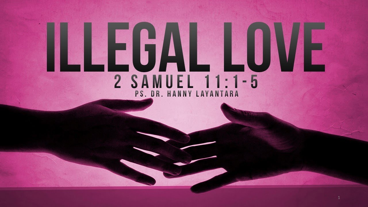 Sunday Service Sermon: "Illegal Love" by Ps. Dr. Hanny Layantara. HFC ...