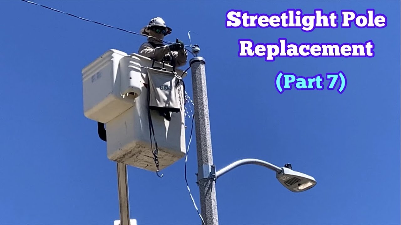 Streetlight Pole Replacement (Part 7/9)｜Re-Energizing The Electric Line ...