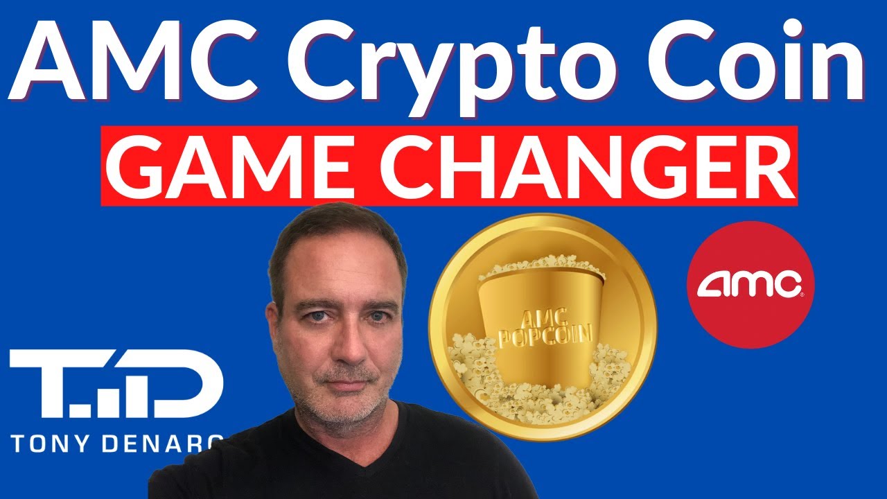 AMC Crypto Coin - This could be a GAME CHANGER - Will AMC consider a ...