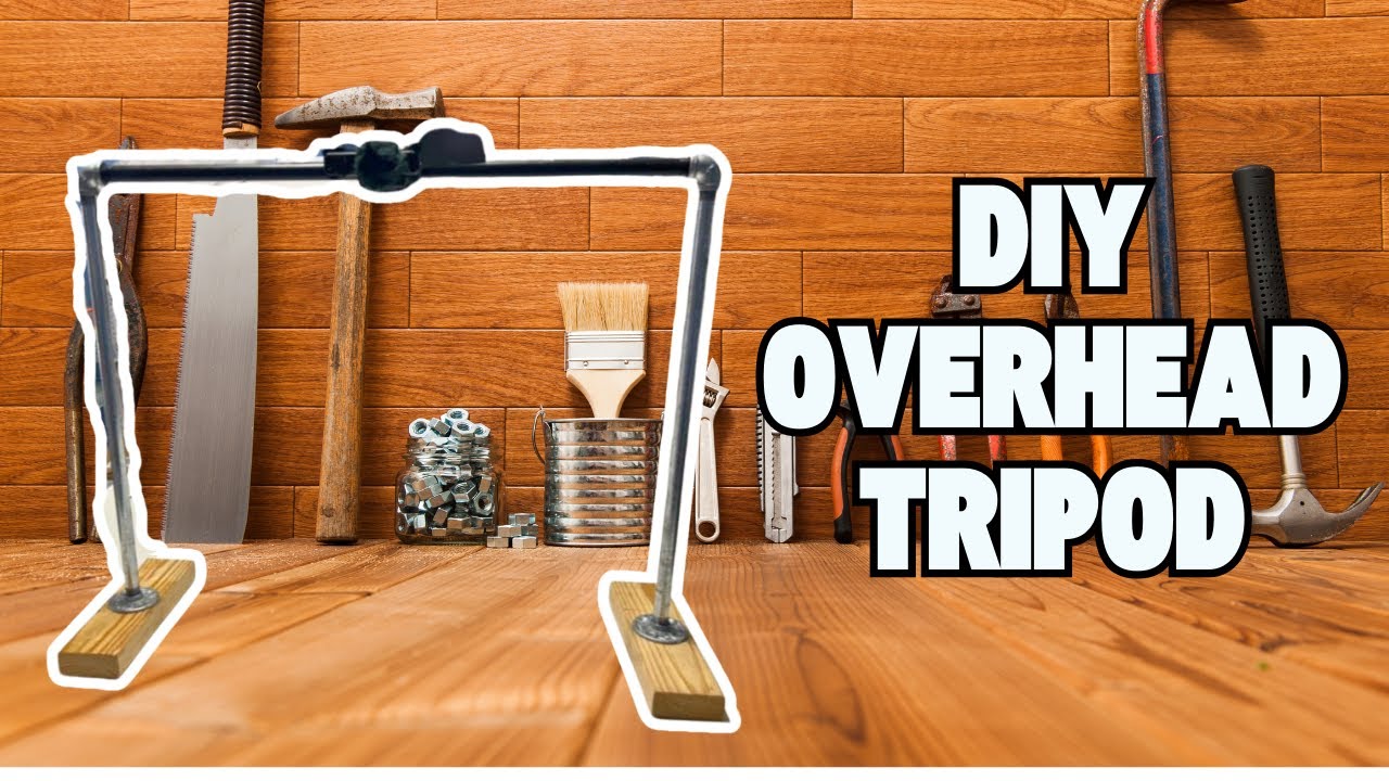 DIY Overhead Tripod - YouTube