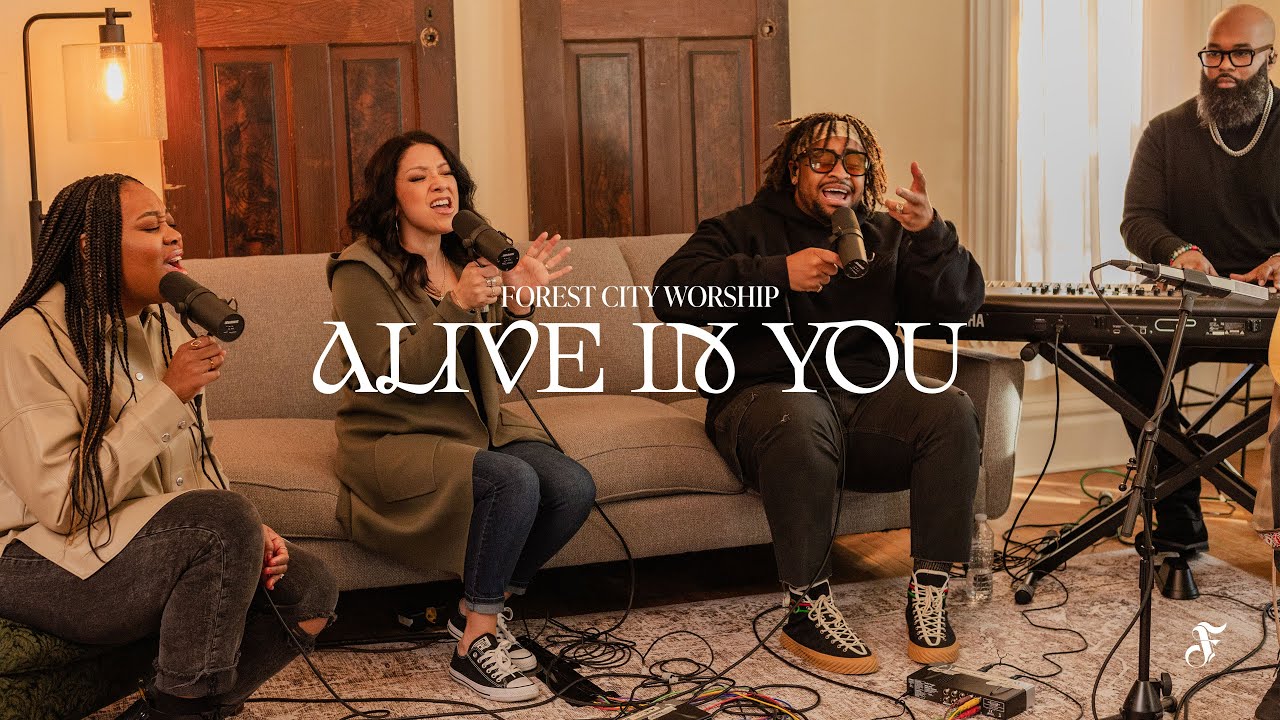 Alive In You | Carrington Gaines, Amanda Guillory | Forest City Worship ...