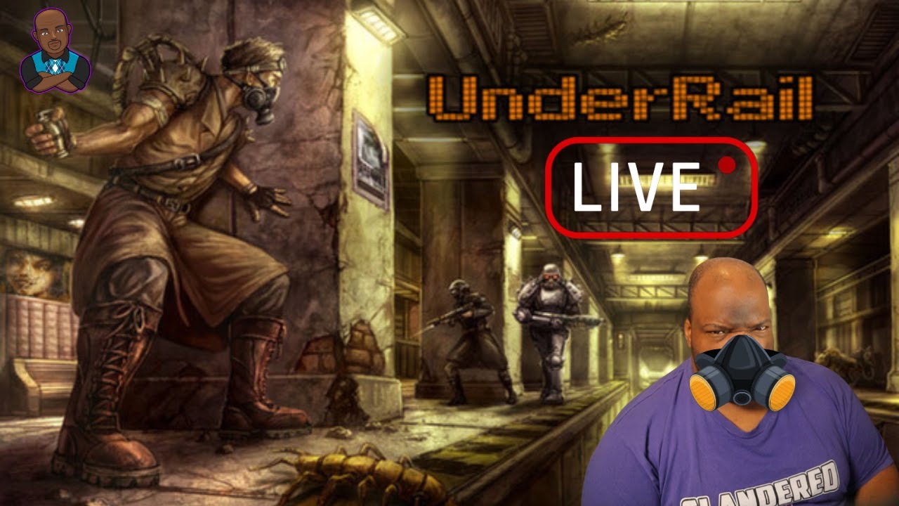 UnderRail - Livestream (First time playing the game!) - YouTube