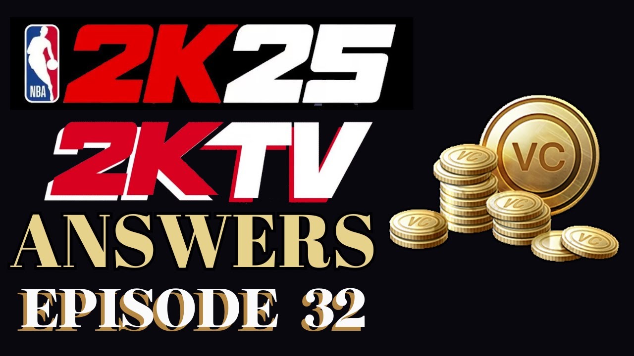NBA 2K25 2KTV Answers Episode 32 - 2KTV Interactive - YouTube