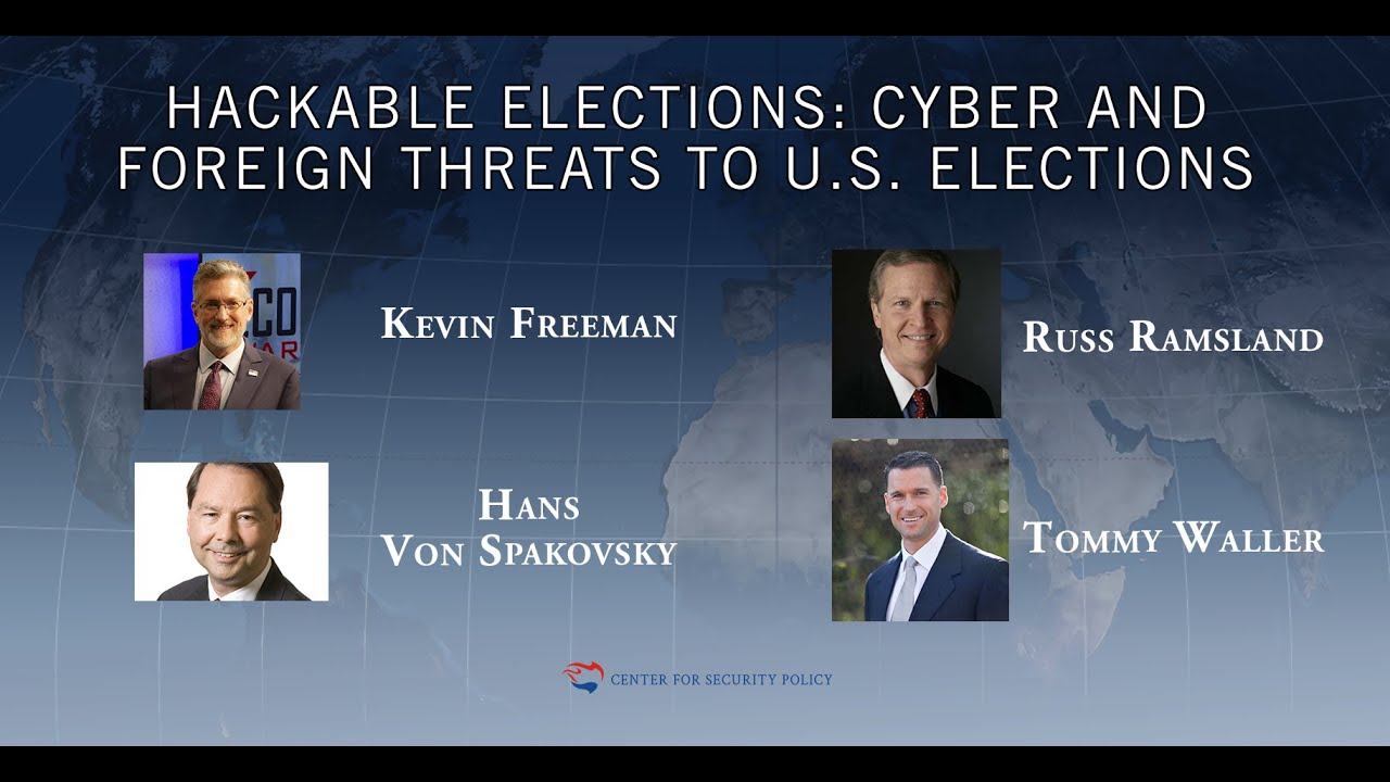 Hackable Elections: Cyber Threats and Foreign Interference Threats to U ...