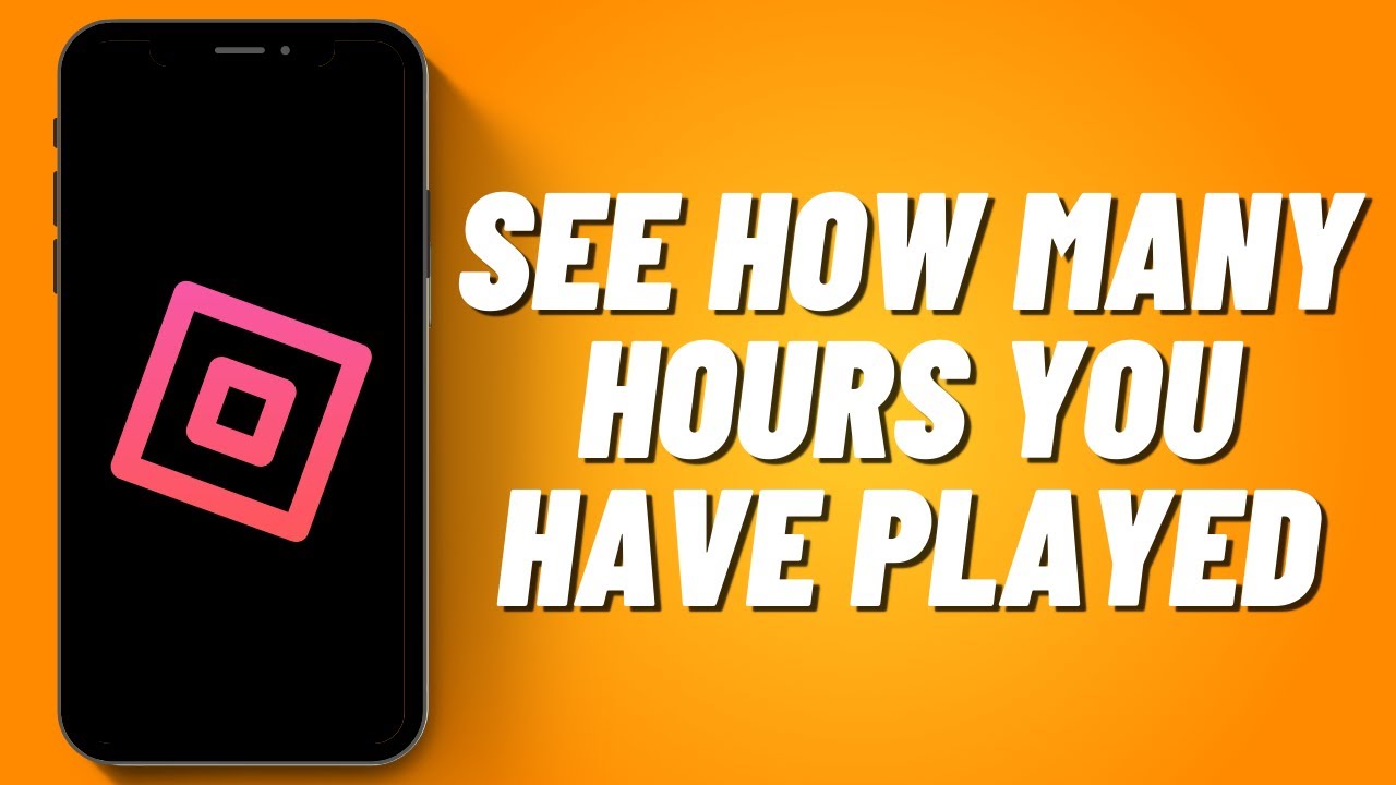 How to See How Many Hours You Have Played on Roblox (2023) - YouTube