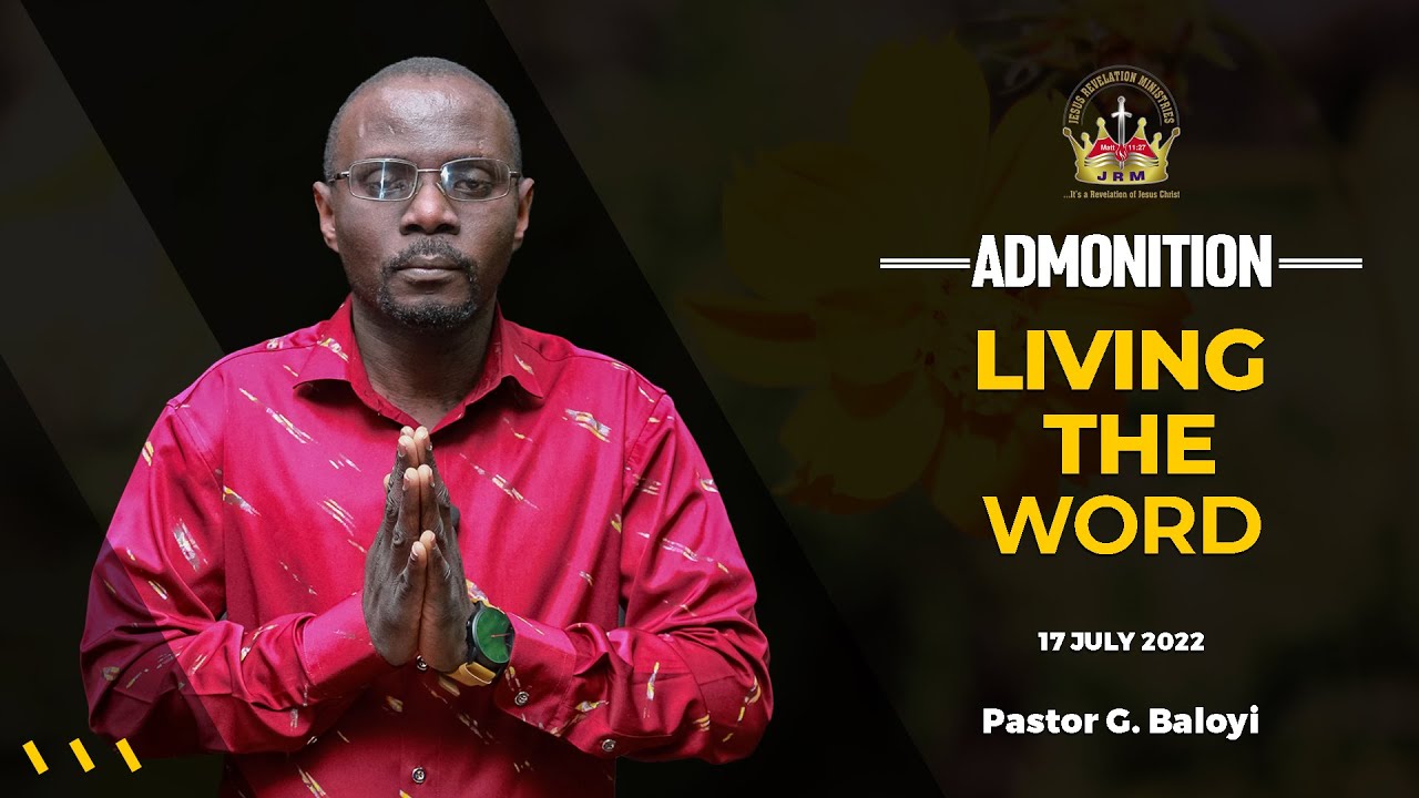 Sunday Service | 17 July 2022 | Admonition by Pastor Baloyi | Living ...