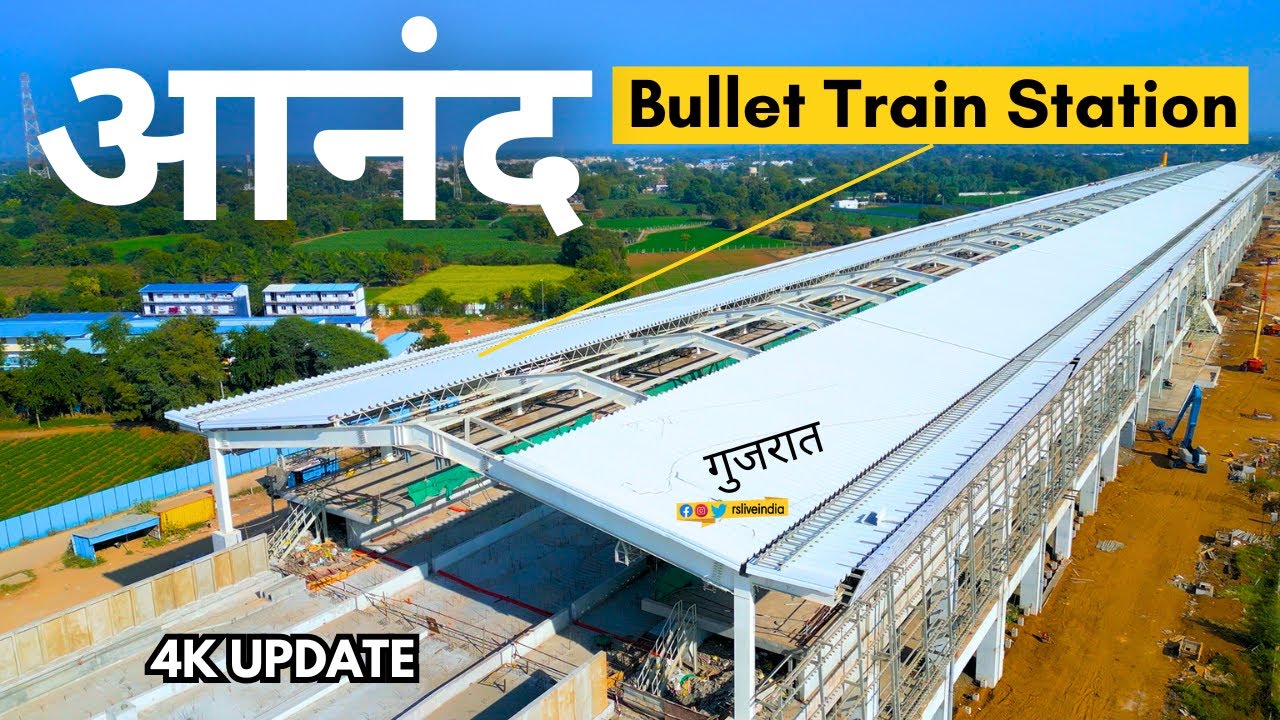 Anand bullet train station | #rslive | #4k | #gujarat - YouTube