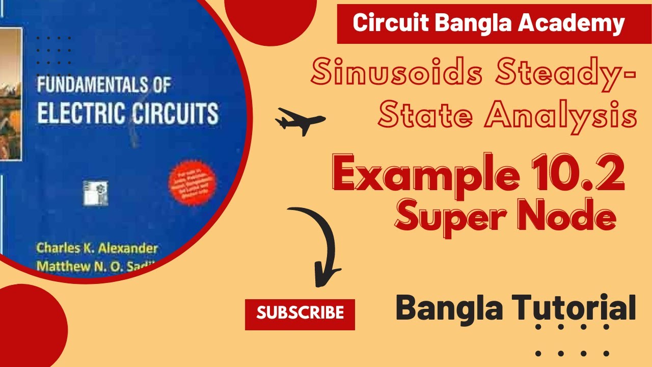 Super Node Example 10.2 By Alexander Sadiku || AC Circuit || Bangla Tutorial - YouTube
