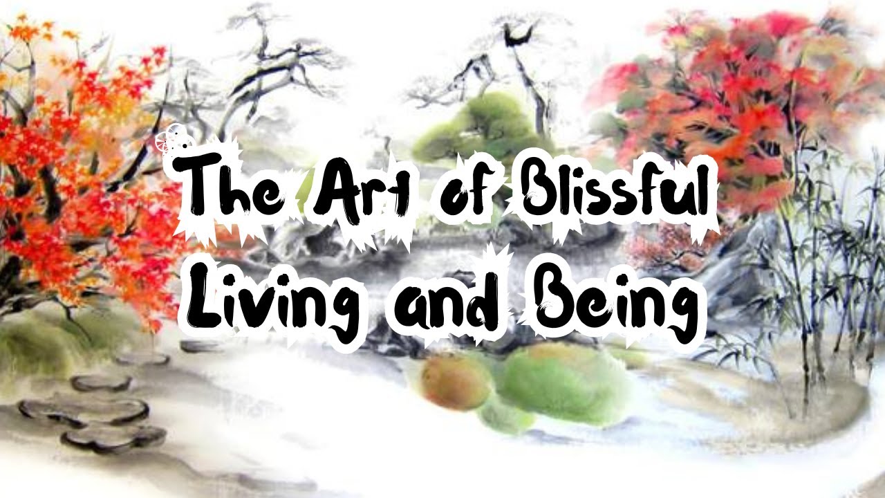 Zen's Way: The Art of Blissful Living and Being | Philosophy and Wisdom ...