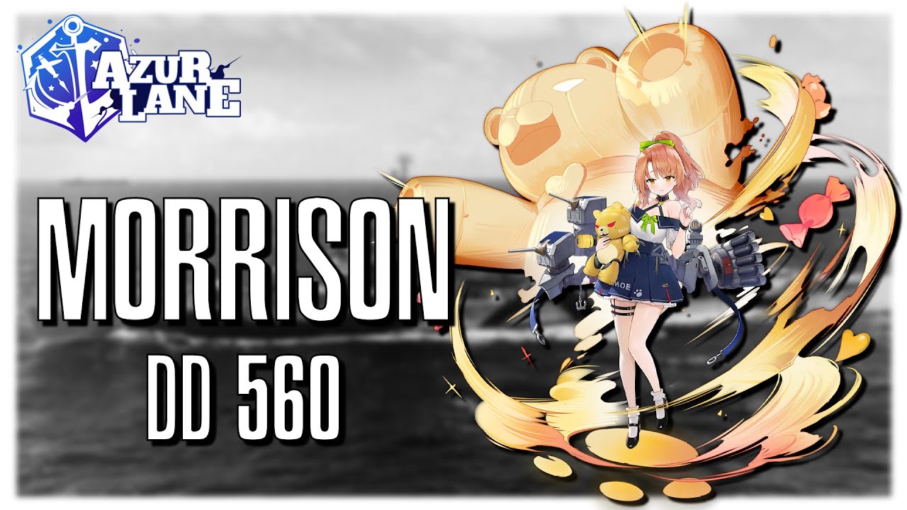 [Azur Lane] Shipgirl Profile: Morrison - YouTube