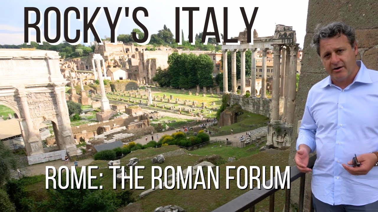 ROCKY'S ITALY: Rome - The Roman Forum - YouTube