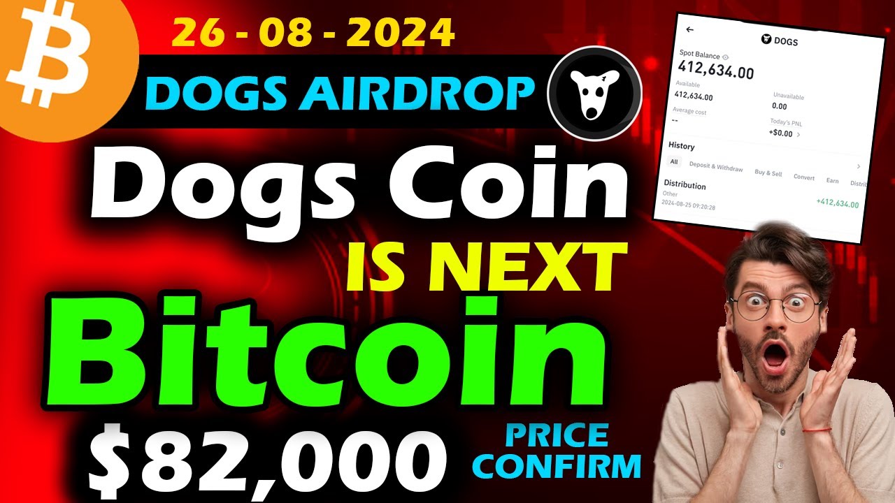 Dogs Price $82,000 Dogs Airdrop Withdrawal - Dogs Airdrop Update - Dogs ...