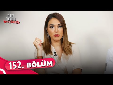 Zuhal Topal'la Yemekteyiz 152. Bölüm | 12 Nisan 2022