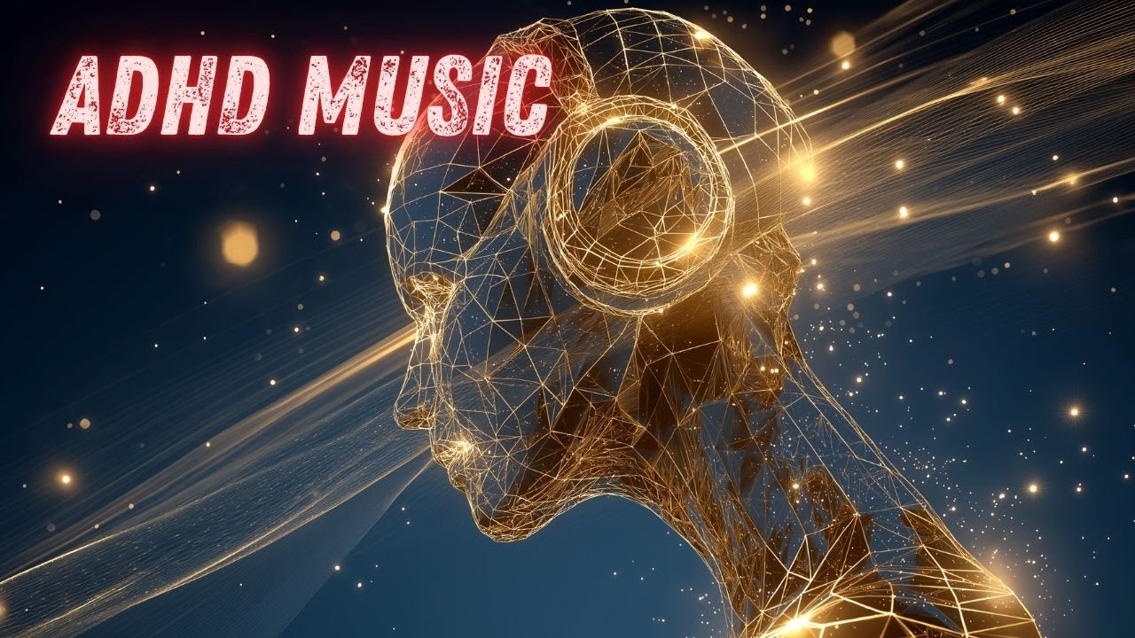 ADHD Focus Music ★︎ Study & Concentration Aid Ambient Sounds for ...