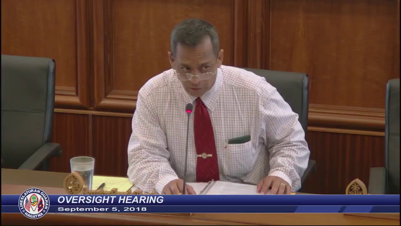 Oversight Hearing - Frank B. Aguon, Jr. - September 5, 2018 - YouTube