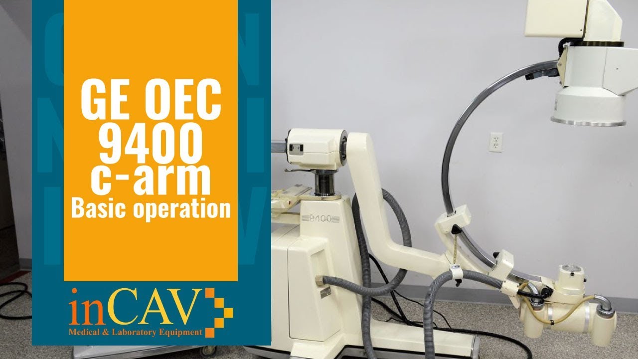 GE OEC 9400 c-arm. Basic operation - YouTube