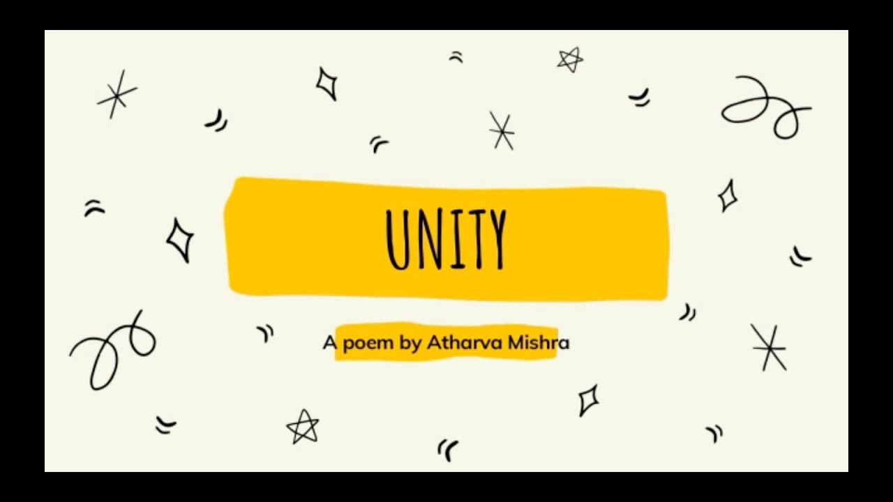 Unity - A Poem by Atharva Mishra - YouTube