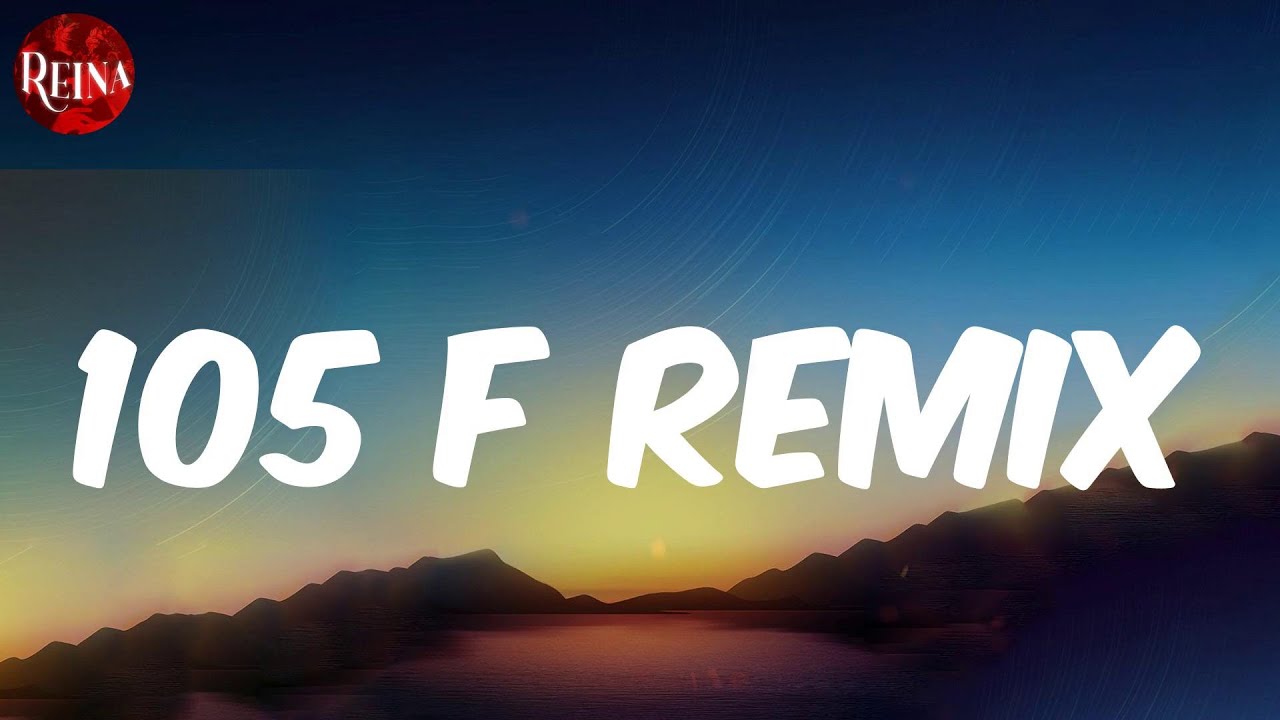 (Letra/Lyrics) 105 F Remix - KEVVO - YouTube